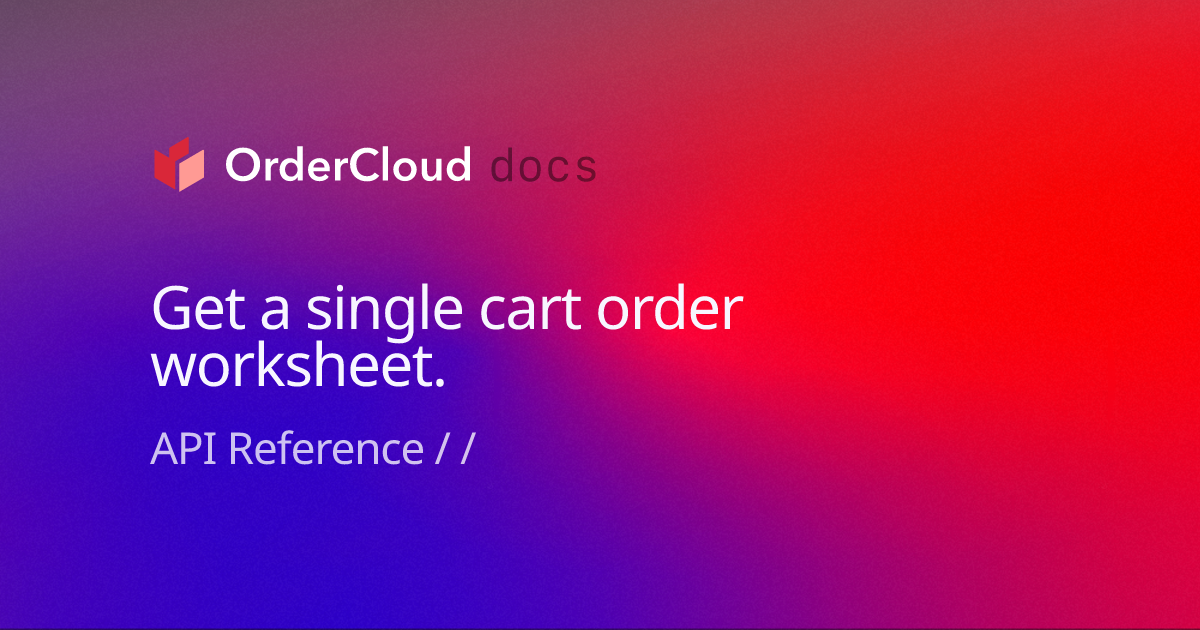 Get a single cart order worksheet.