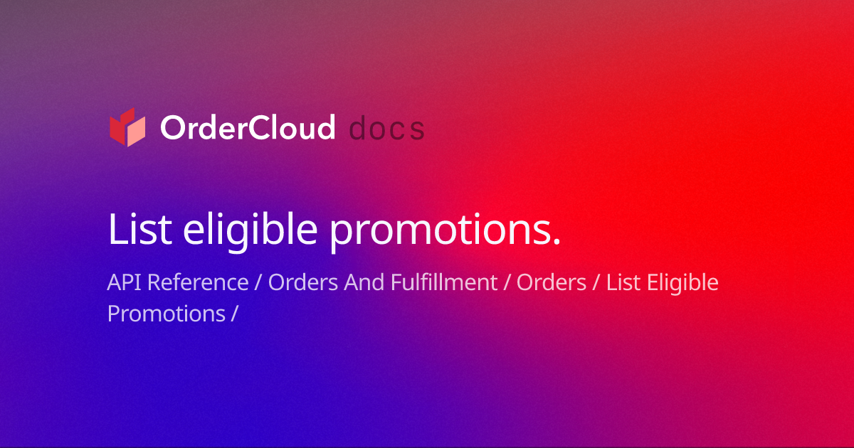 List eligible promotions.